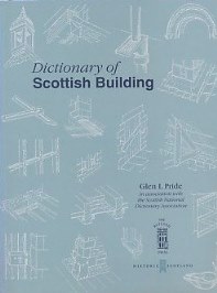 Dictionaries of the Scots Language :: Dictionary of Scottish Building